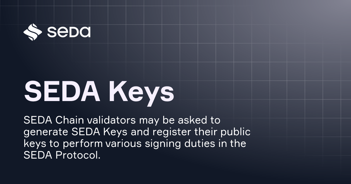 SEDA Keys | SEDA Network Home